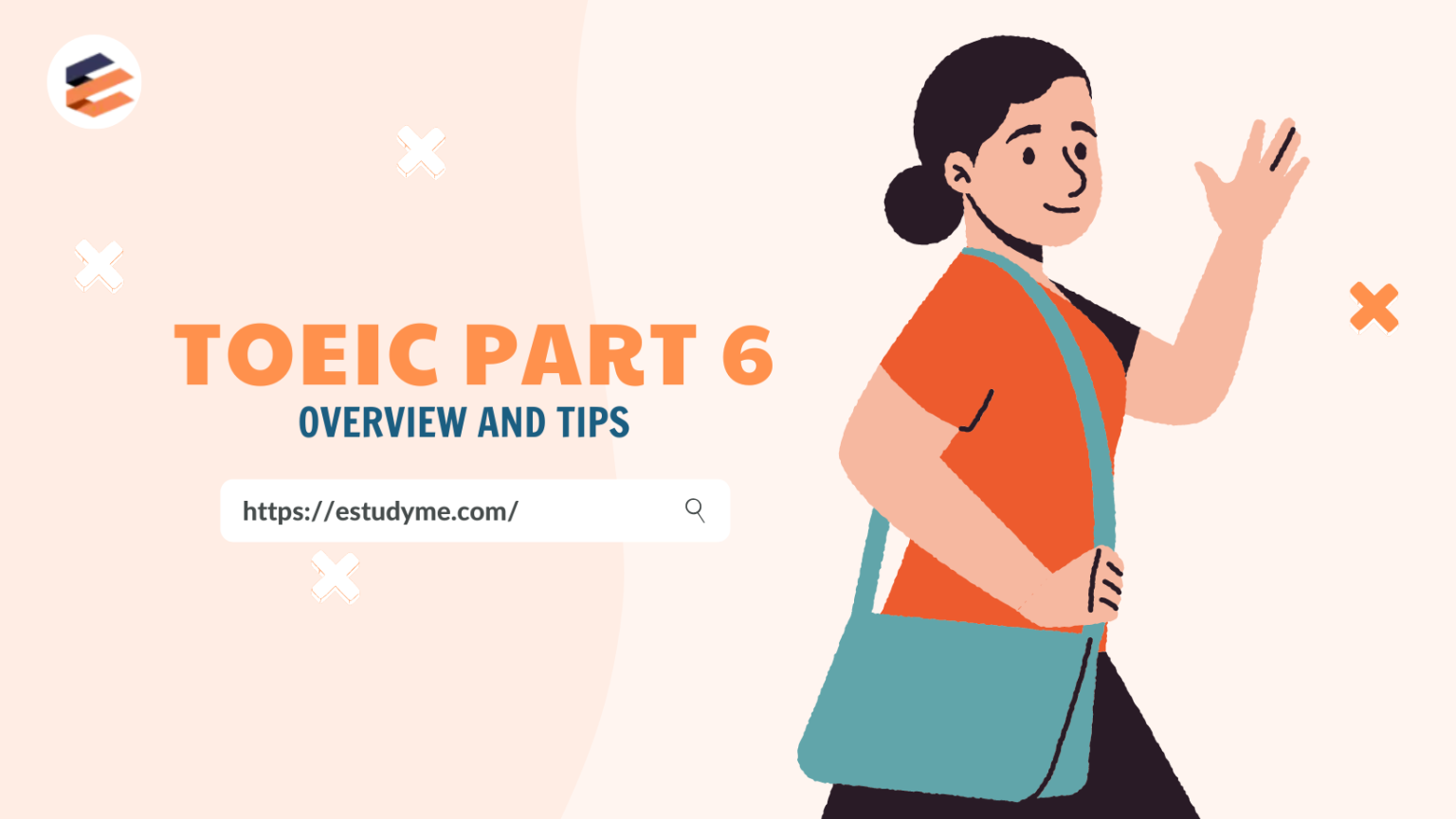 TOEIC Part 6: Overview And Tips To Get High Scores