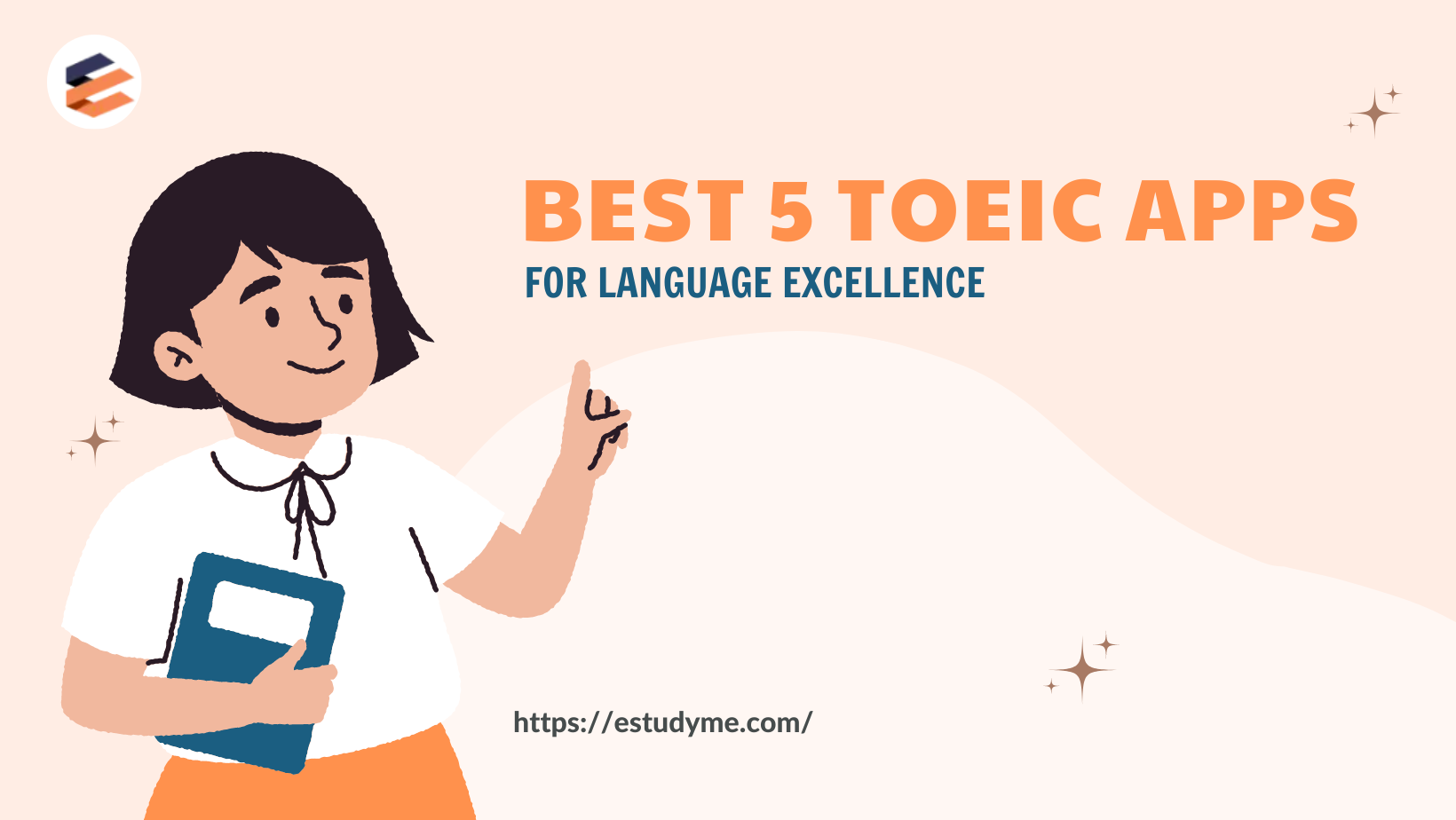 Unleashing Your Potential: The Best 5 TOEIC Apps For Language Excellence