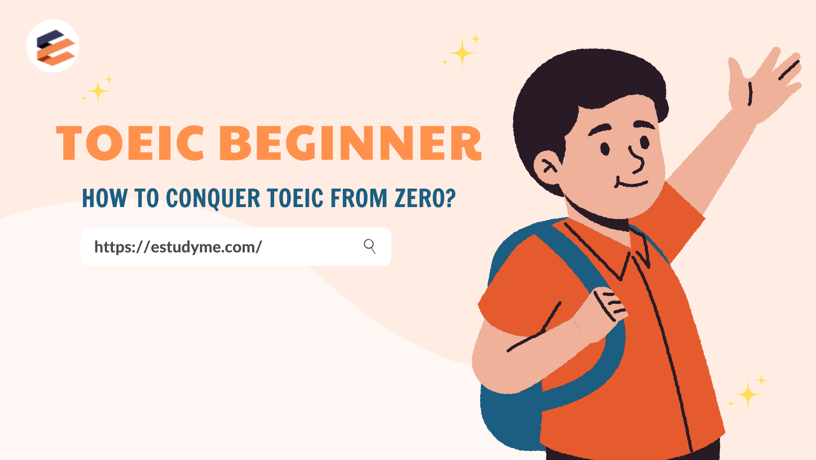 TOEIC Beginner: How To Conquer TOEIC From Zero?