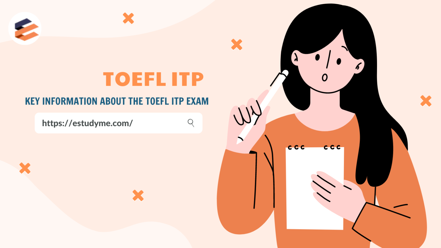 What Is TOEFL ITP? - Summary Of Key Information About The TOEFL ITP Exam