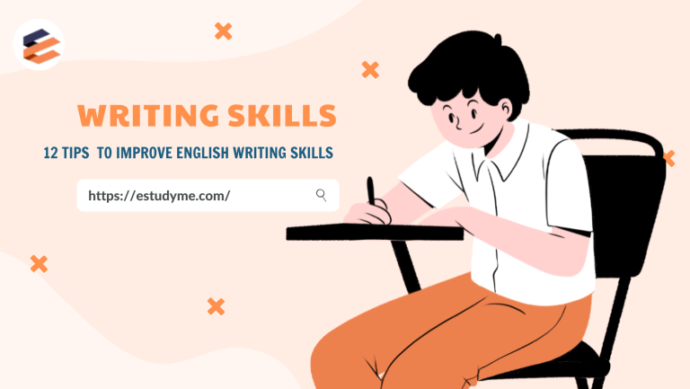 How To Improve English Writing Skills - 12 Tips You Should Know